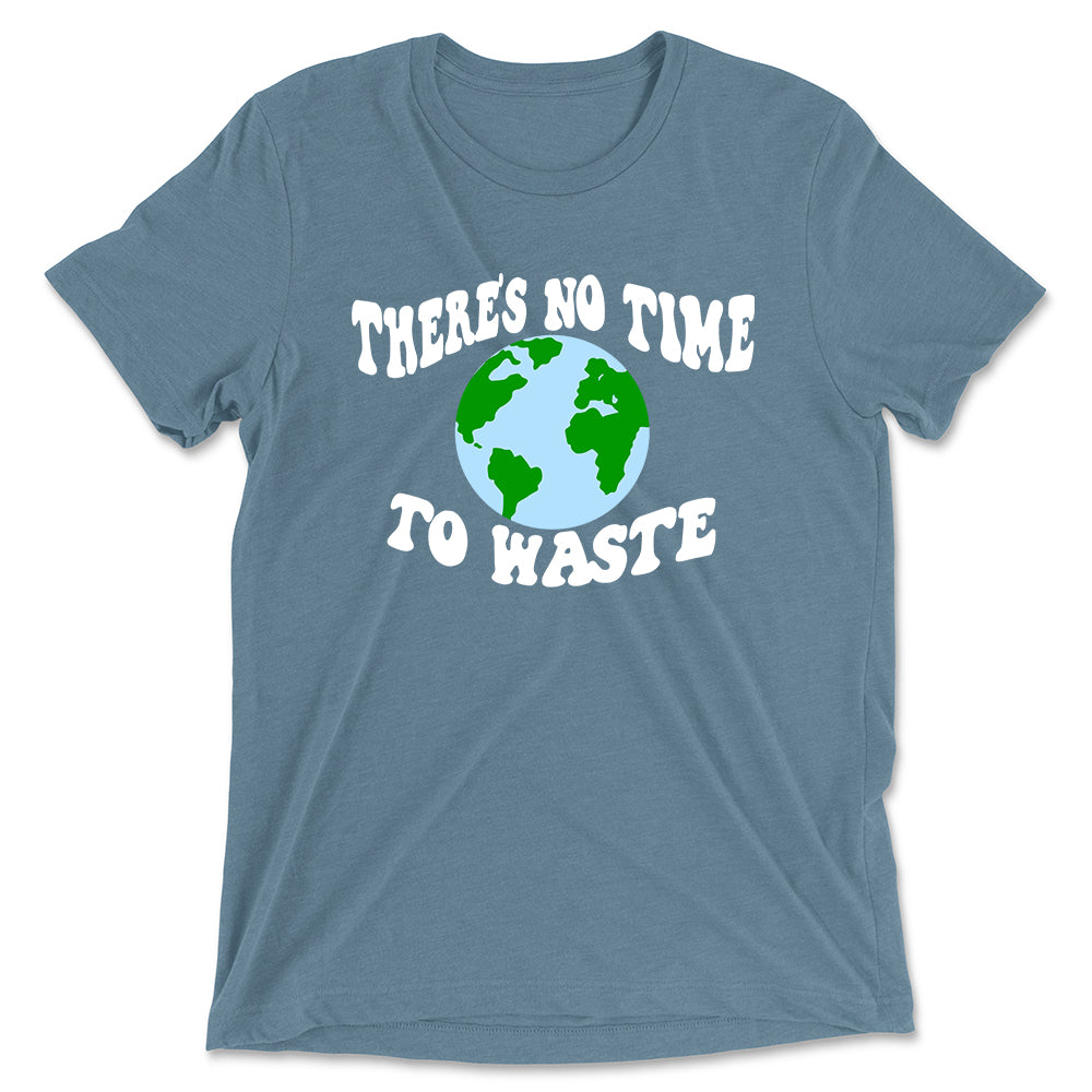 No Time to Waste Classic Tee - Kind Cotton