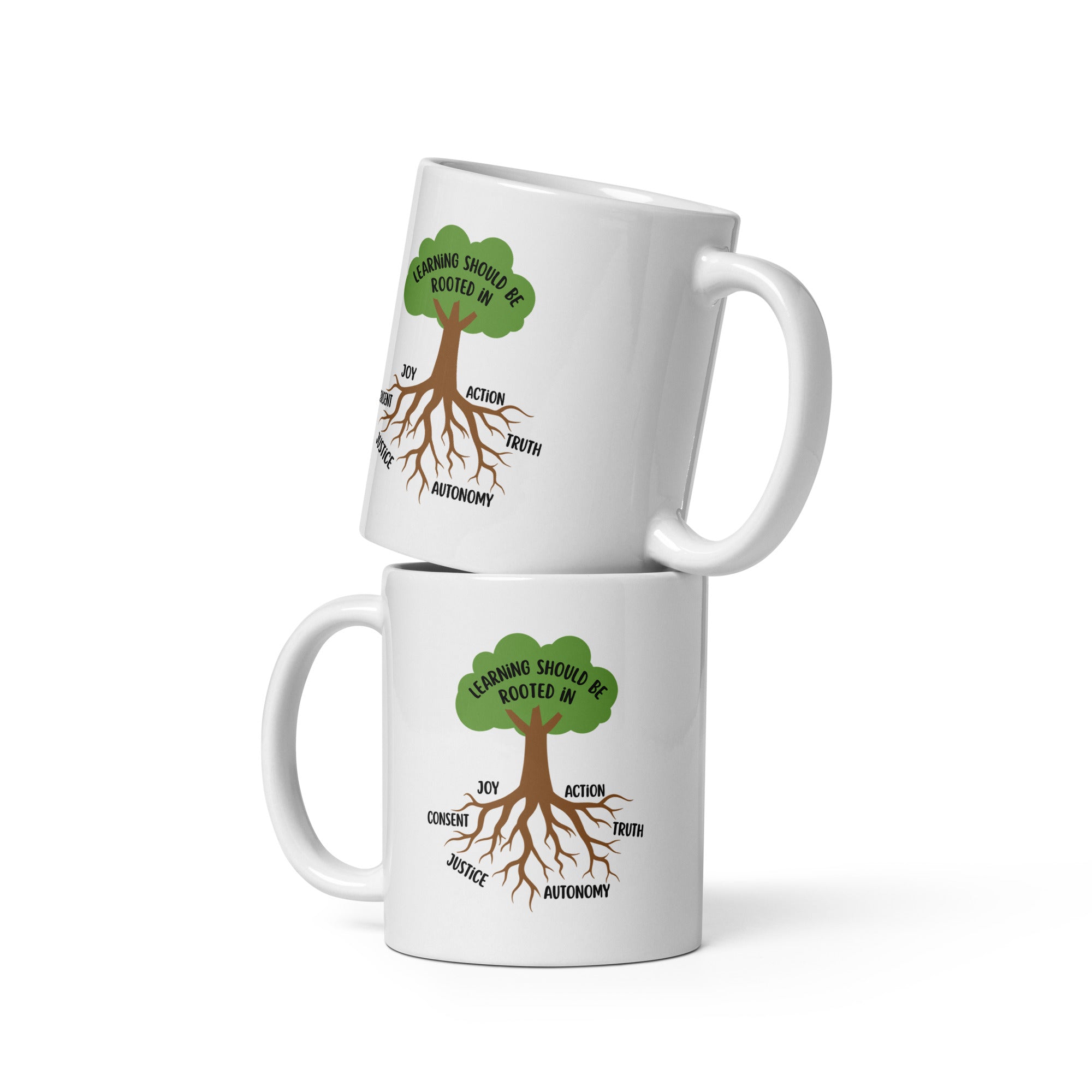 Learning Should Be Rooted Mug – Kind Cotton