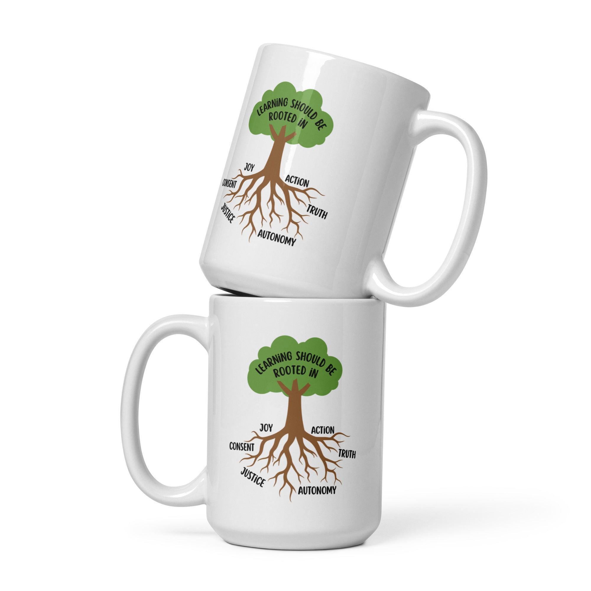 Learning Should Be Rooted Mug – Kind Cotton