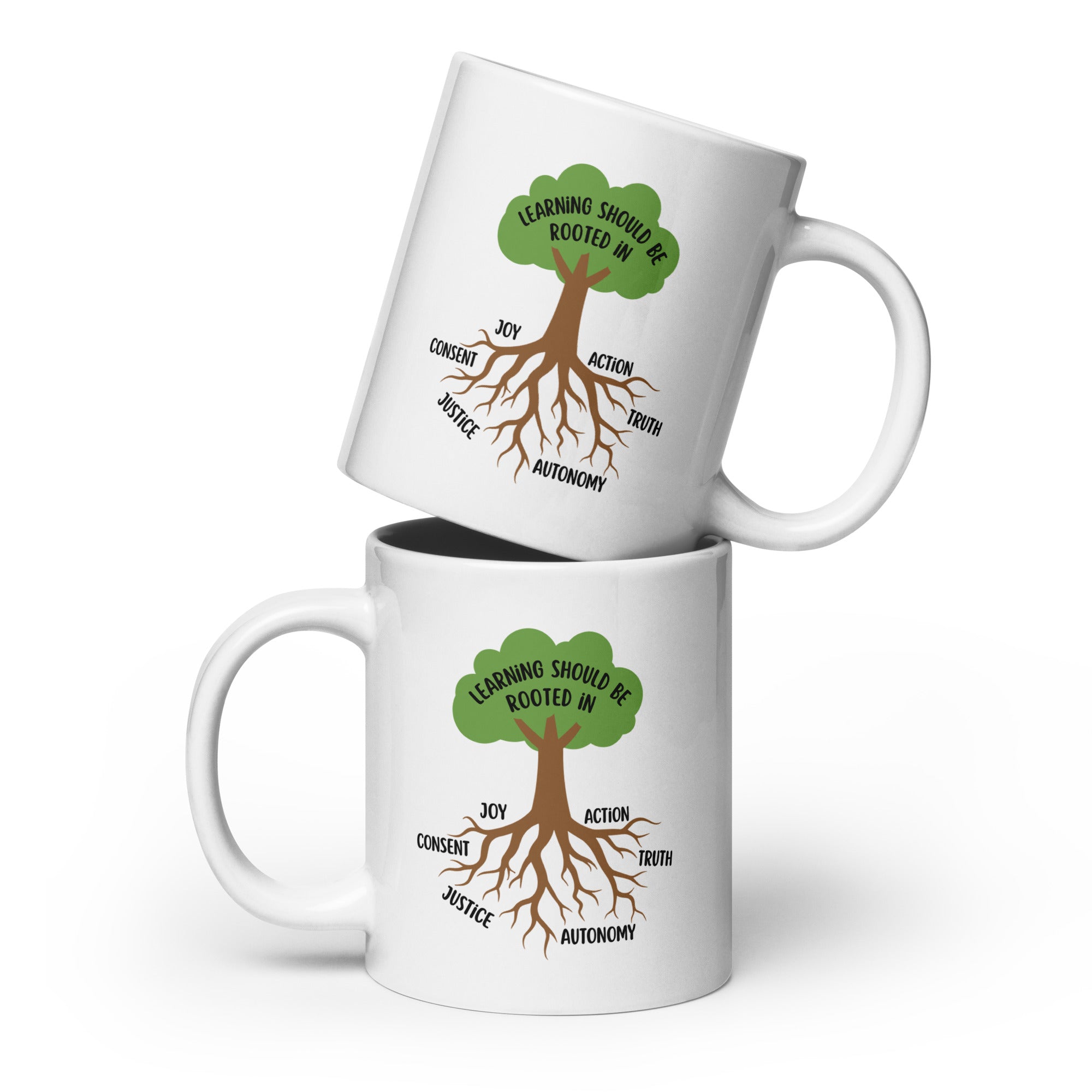 Learning Should Be Rooted Mug – Kind Cotton